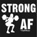 Strong AF – ClubFitWear