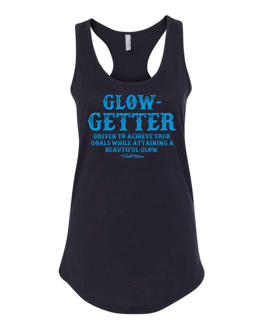 Glow-Getter – ClubFitWear