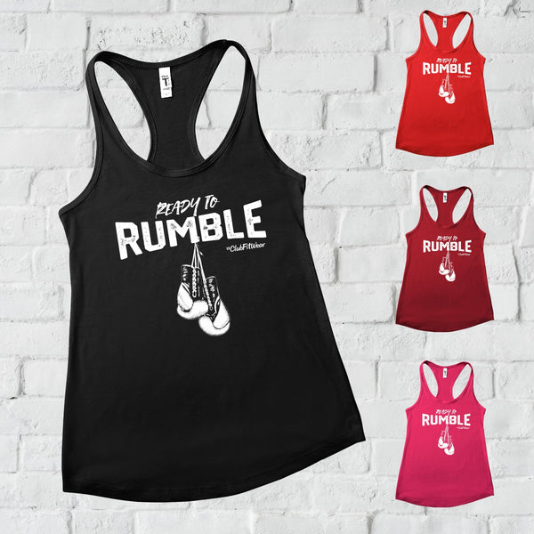 Ready to Rumble – ClubFitWear