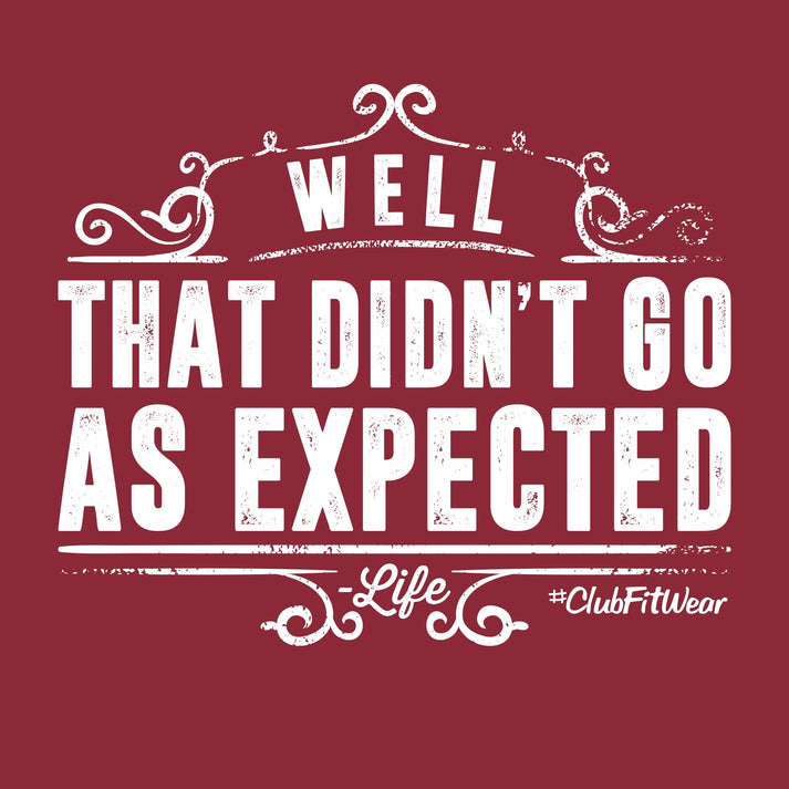 Well that didn't go as expected – ClubFitWear