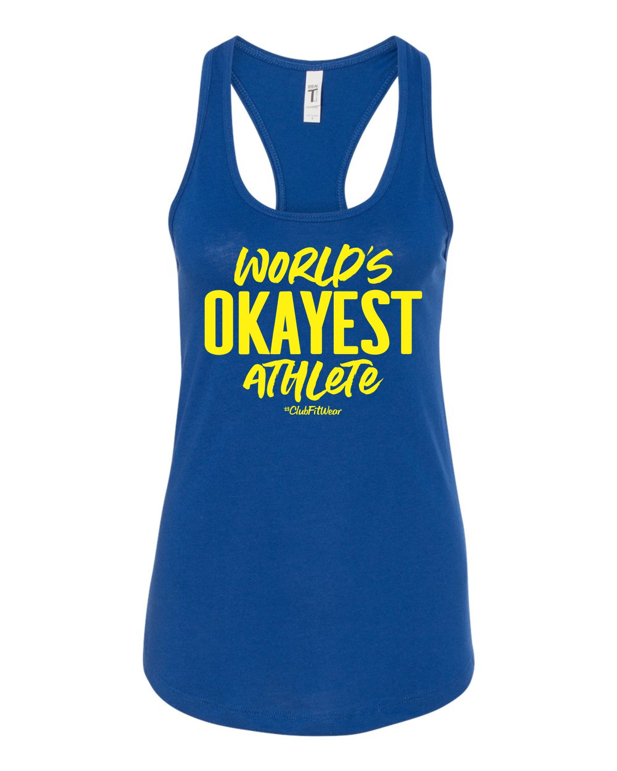 World's Okayest Athlete – ClubFitWear